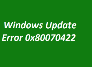 How to fix Windows Update Error 0x80070422 Manually? – Techs & Gizmos